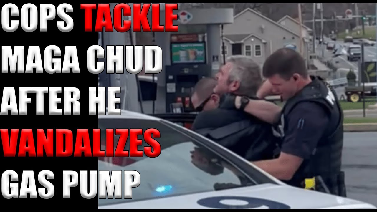 Cops Tackle MAGA Chud After He Vandalizes Gas Pump - YouTube