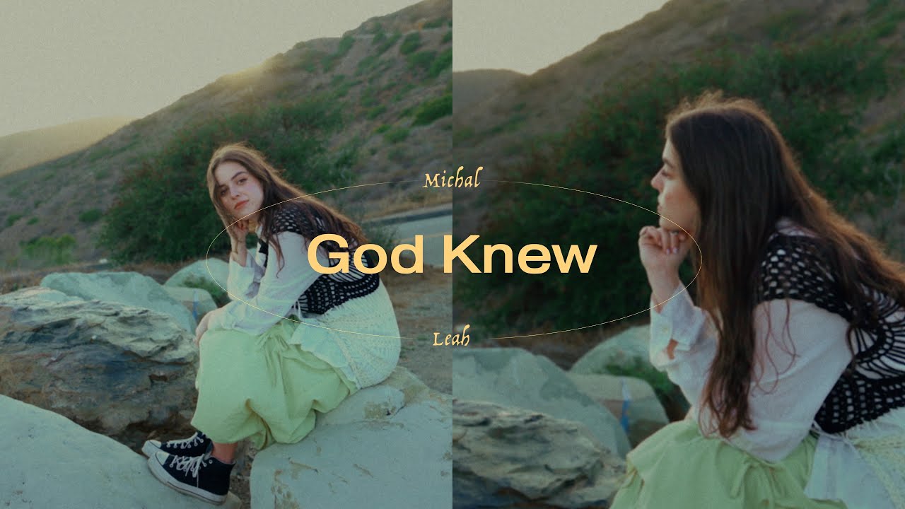 Michal Leah - God Knew (Official Lyric Video) - YouTube