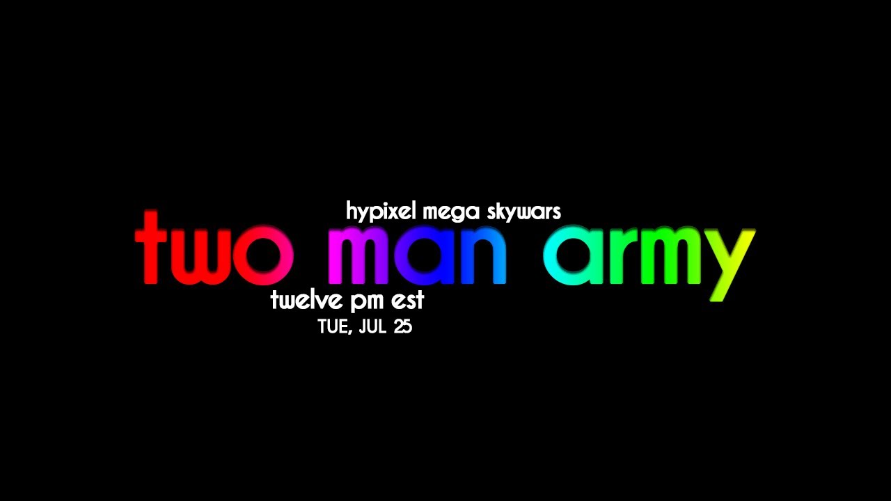 Two Man Army | Hypixel Mega Skywars w/ Invictable - YouTube