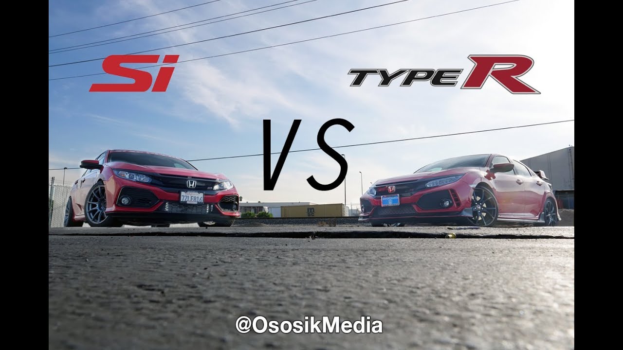 2017 Type R vs SI - Little 1.5L Honda Civic Si Se Puede - YouTube