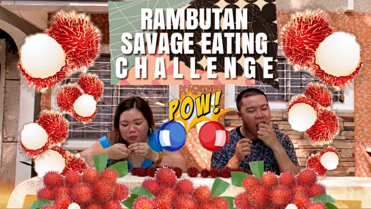Rambutan Savage Eating Challenge - YouTube