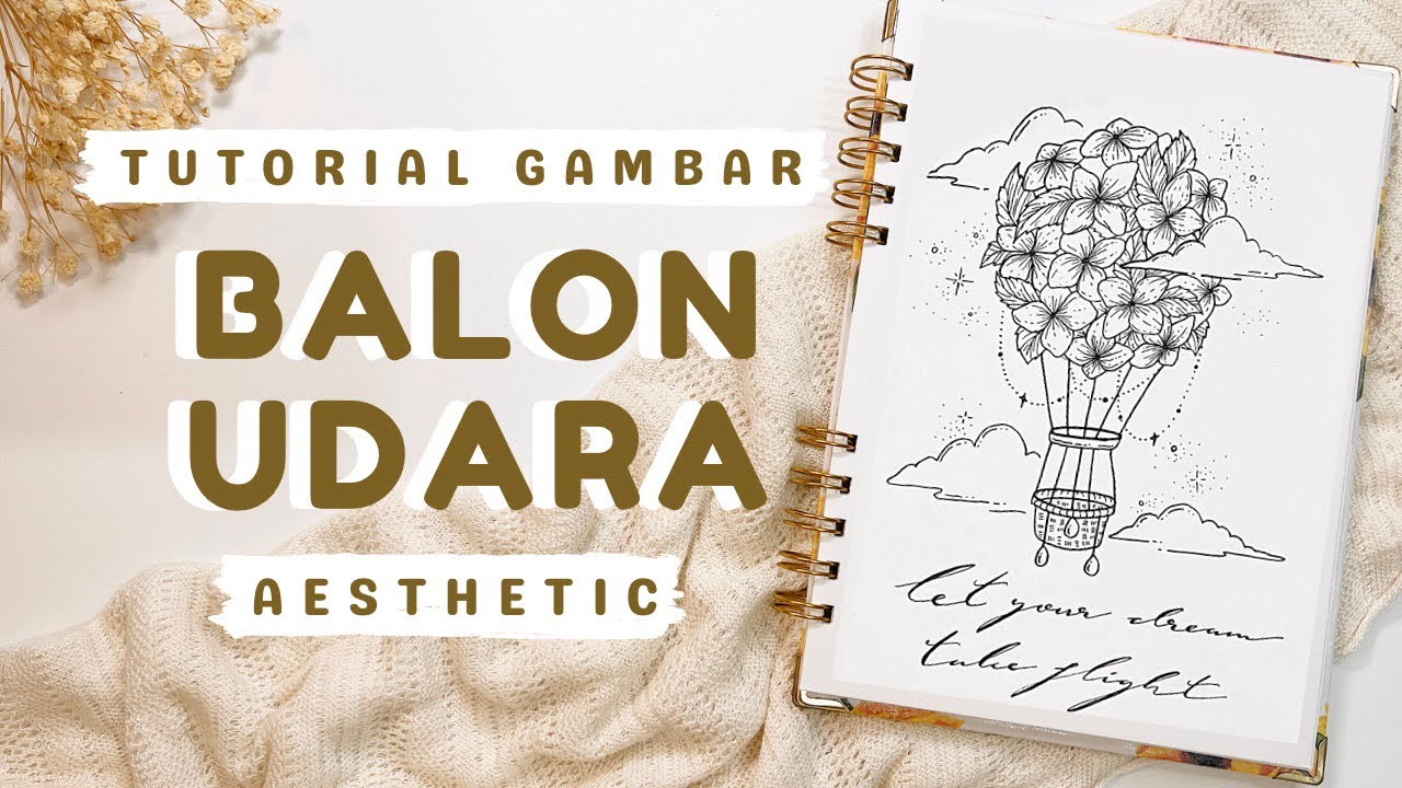 Tutorial Gambar Balon Udara Aesthetic @cathfloart Doodle - YouTube