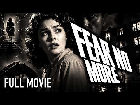 Fear No More (1961) | Full Film Noir Movie | Hitchcock-Style Psychological Thriller | Mala Powers