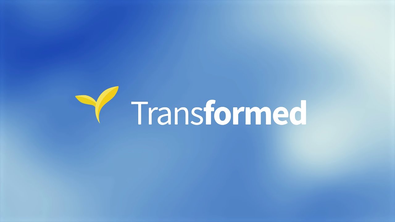 TRANSFORMED - YouTube