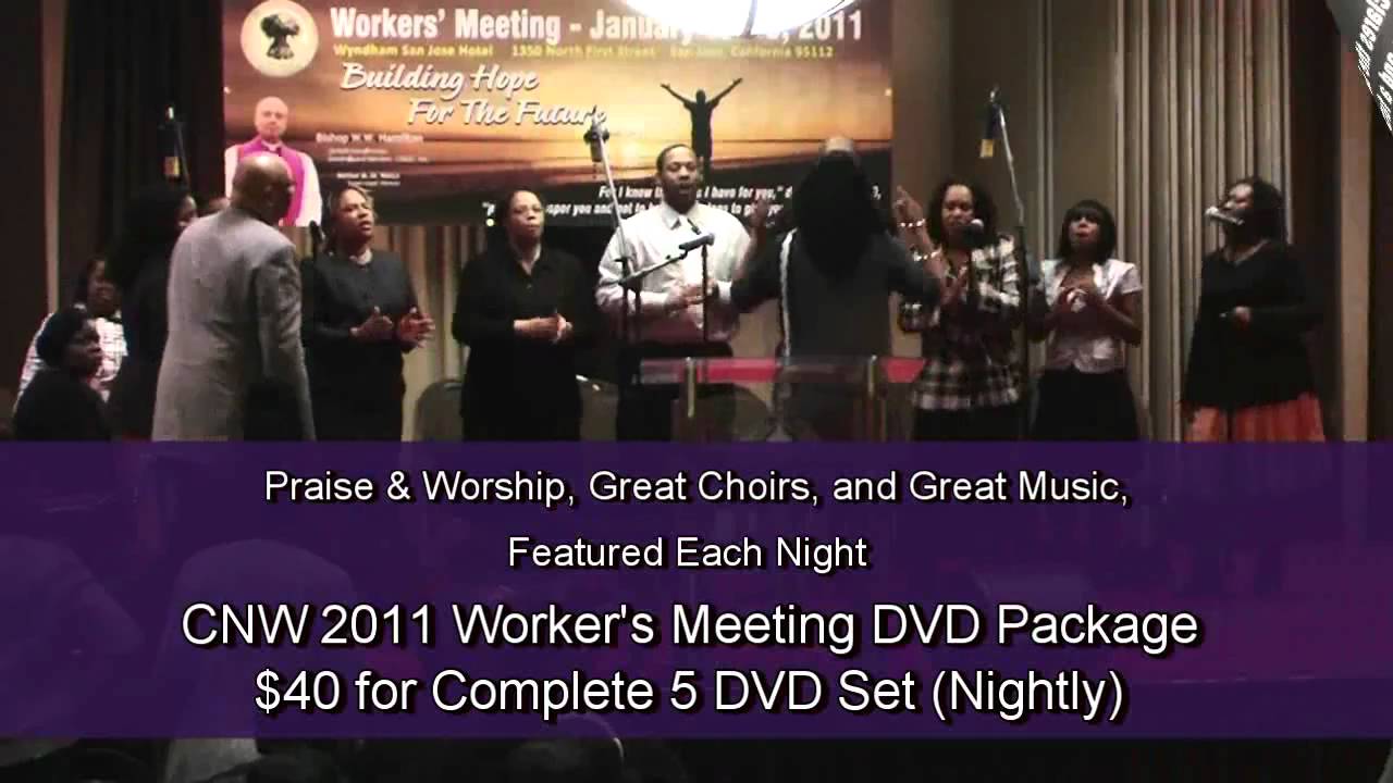 CNW COGIC 2011 Worker's Meeting (DVD Package $40) - YouTube