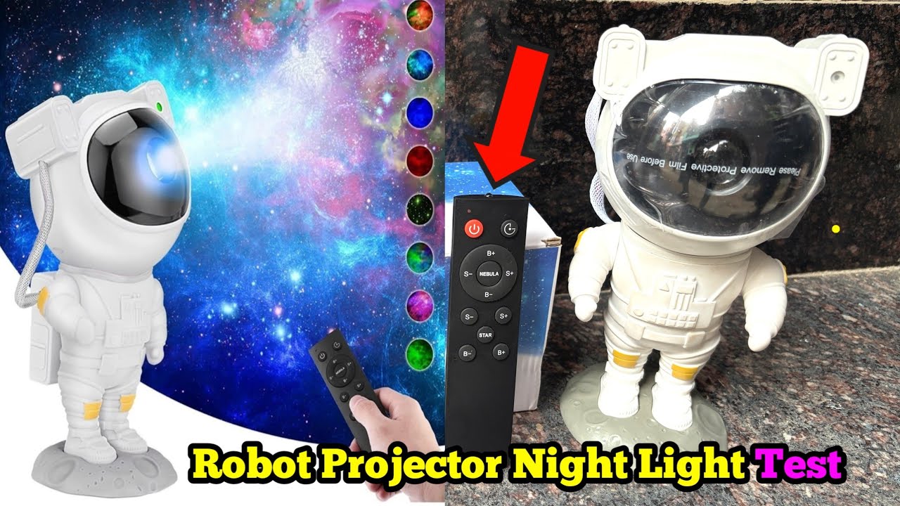 Astronaut Robot Projector Night Light Unboxing And Test | Electronics ...