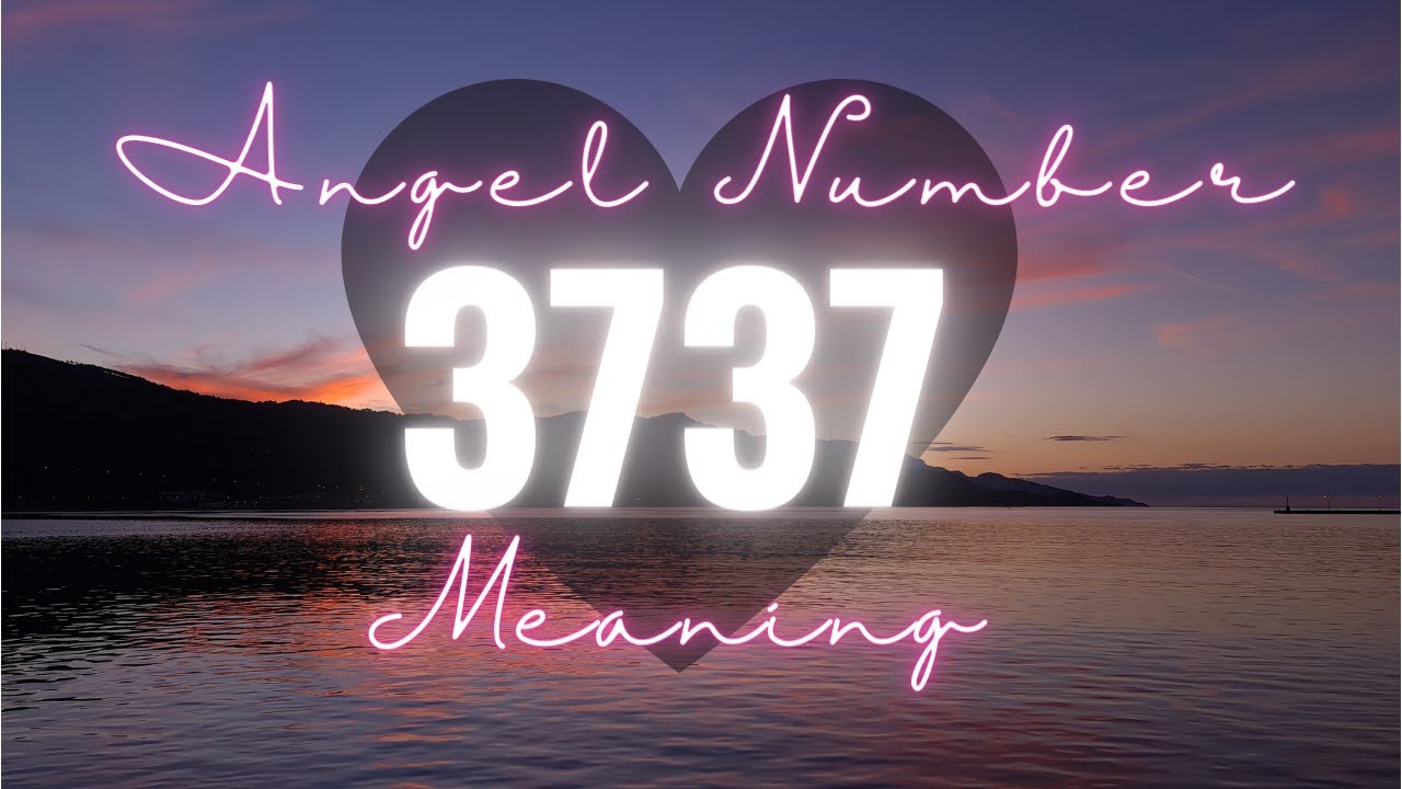 Angel number 3737 - Angels Numbers Meaning - YouTube