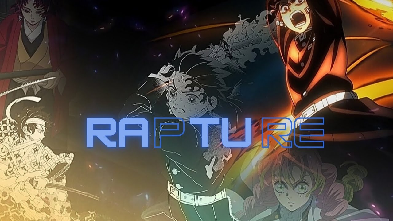 [Rapture] Demon Slayer Season 3 [AMV/EDIT] - YouTube