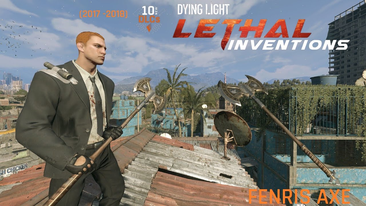 Dying Light Fenris Axe from Lethal Inventions Content | 10-in-12 DLC ...