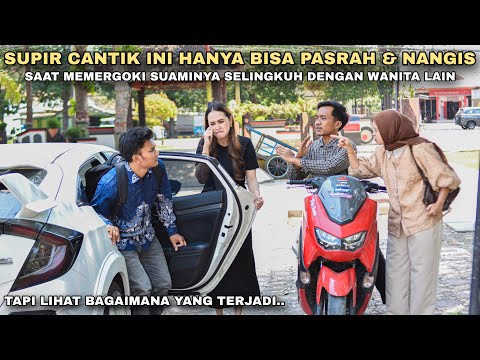SUPIR CANTIK INI HANYA BISA PASRAH & NANGIS, SAAT MEMERGOKI SUAMINYA SELINGKUH DENGAN WANITA LAIN‼️