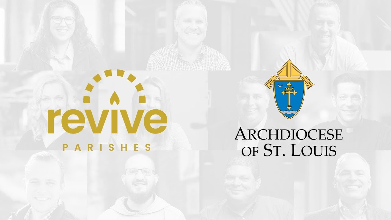 Revive Parishes in the Archdiocese of St. Louis - YouTube