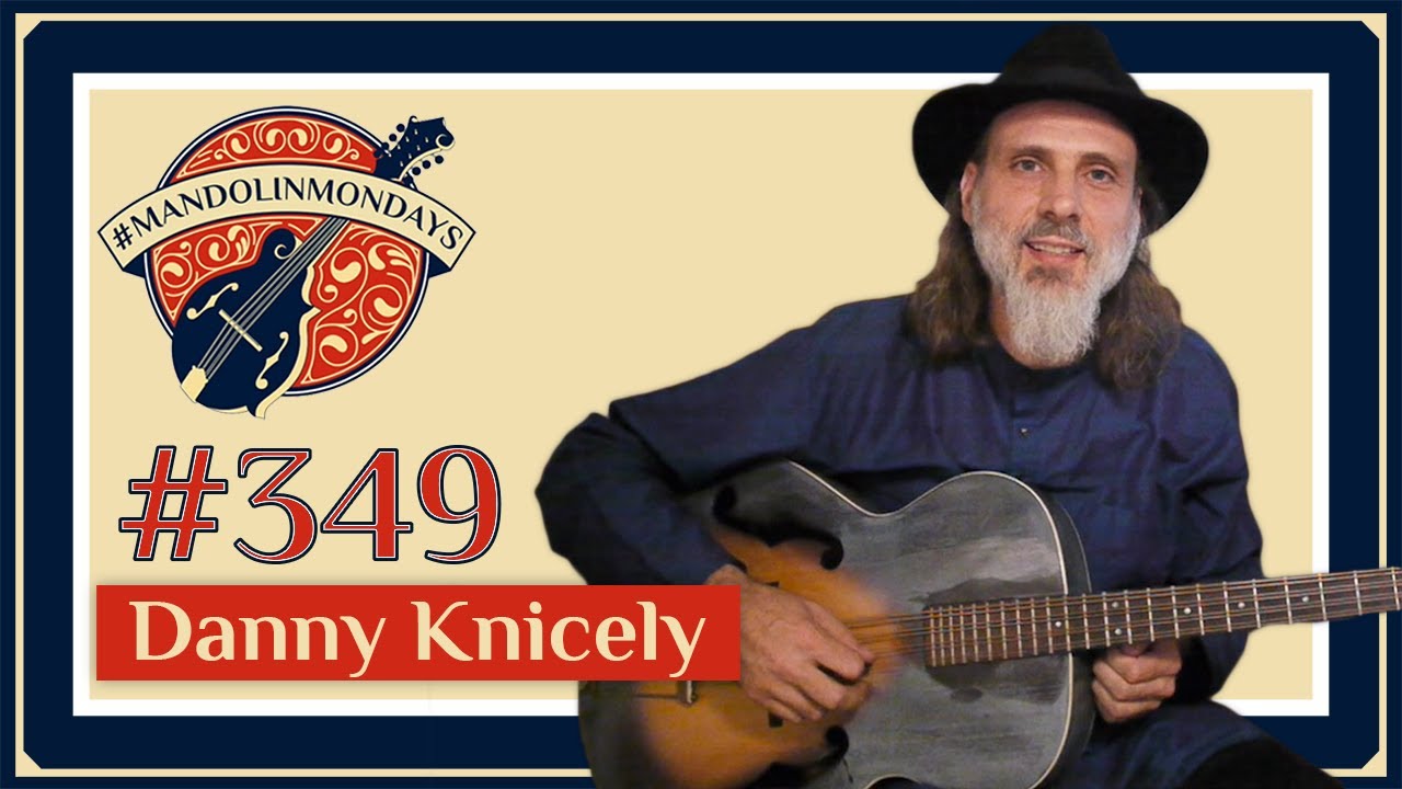 Mandolin Mondays Featuring Danny Knicely /// "Single Petal of a Rose ...
