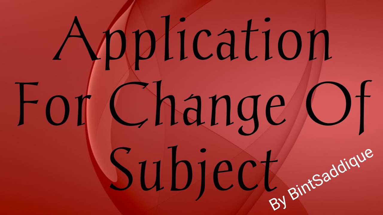 Application Of Change For Subject | Easy English Application Of Change ...