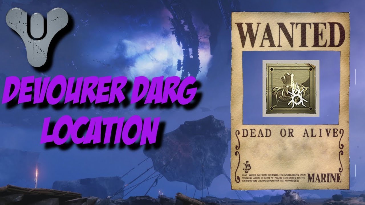 Destiny 2 Forsaken - WANTED Bounty Location - Devourer Darg - YouTube
