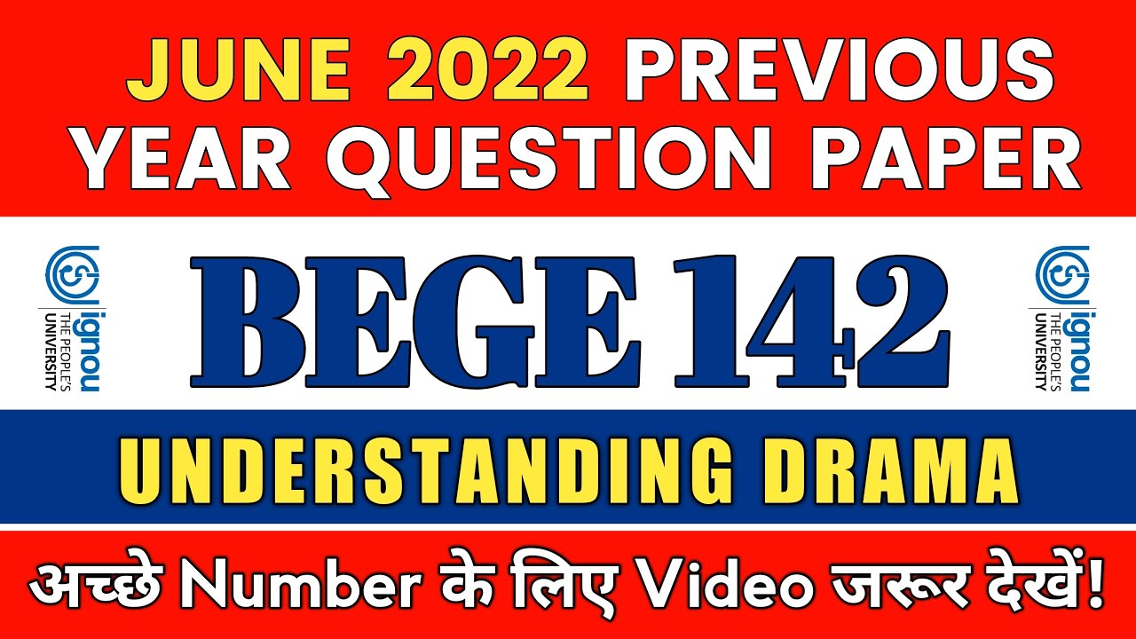 BEGE 142 Previous Year Question Paper | BEGE-142 June 2022 Question ...
