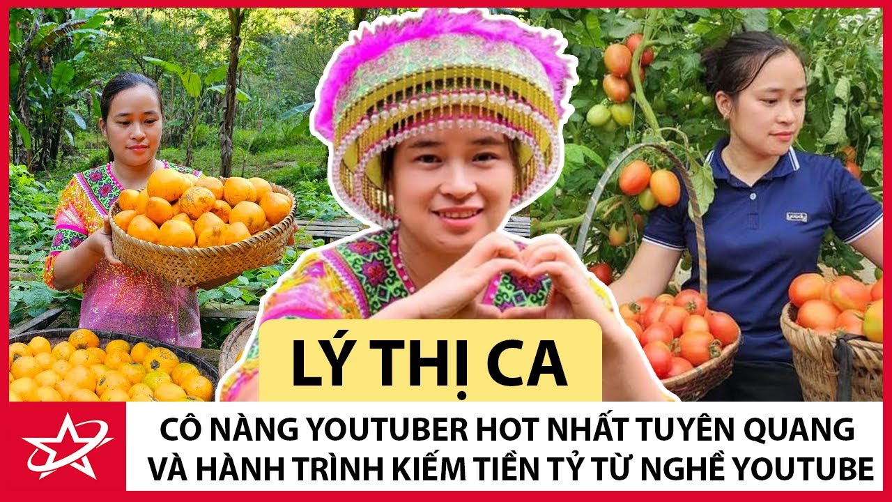 Lý Thị Ca - Cô Nàng Youtuber Hot Nhất Tuyên Quang Và Hành Trình Kiếm ...