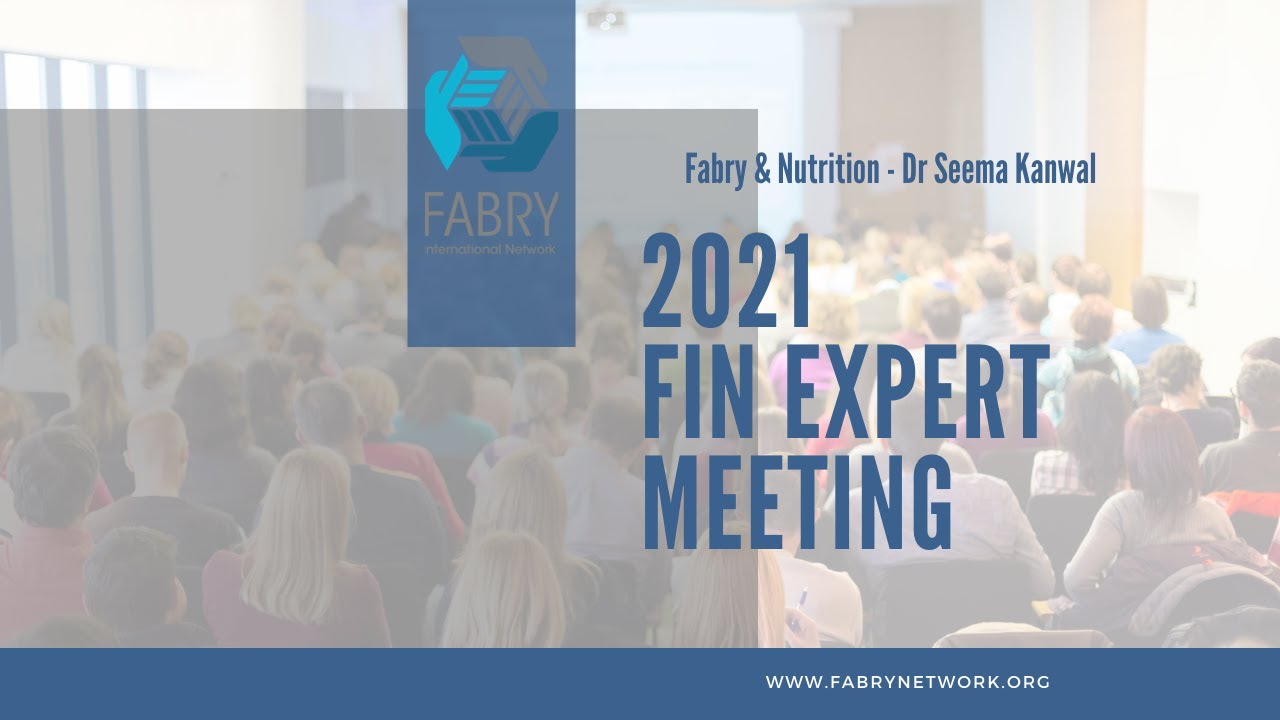 FIN Expert Meeting 2021 - Fabry & Nutrition - Dr Seema Kanwal - YouTube