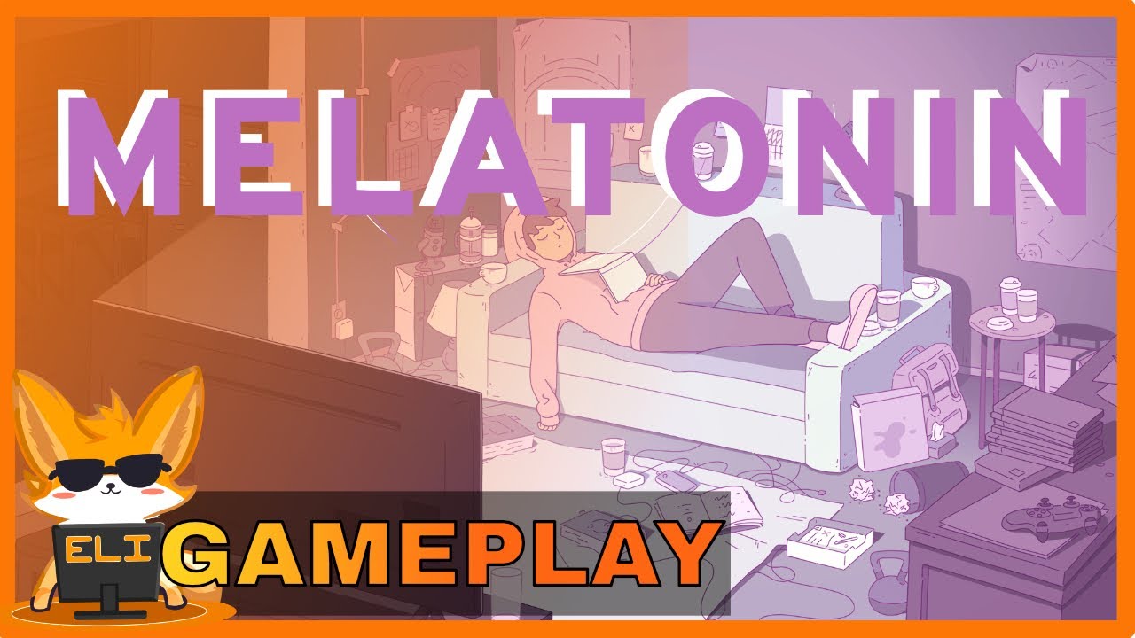 Melatonin First Look & Play (2023 Gameplay) - YouTube