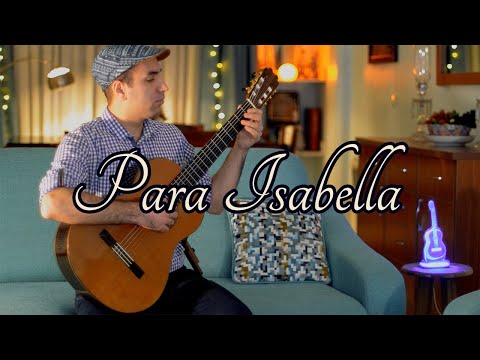 Para Isabella - Classical Guitar