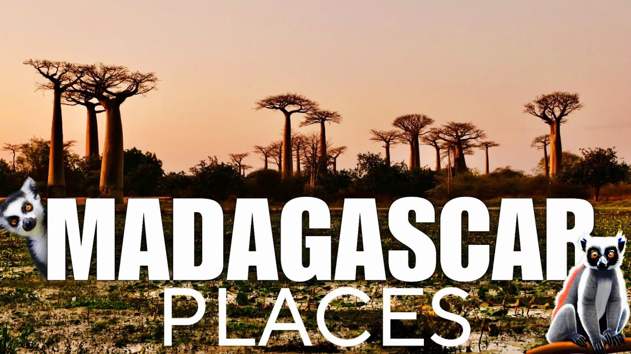 Top Best Places to Visit in Madagascar ! Explore Madagascar's Top ...