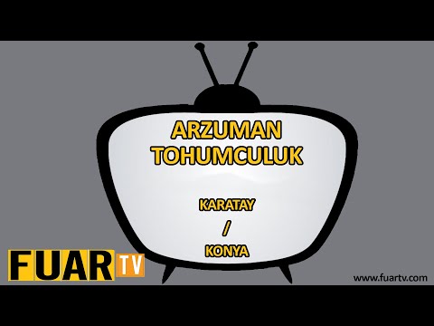 ARZUMAN TOHUMCULUK - KARATAY / KONYA