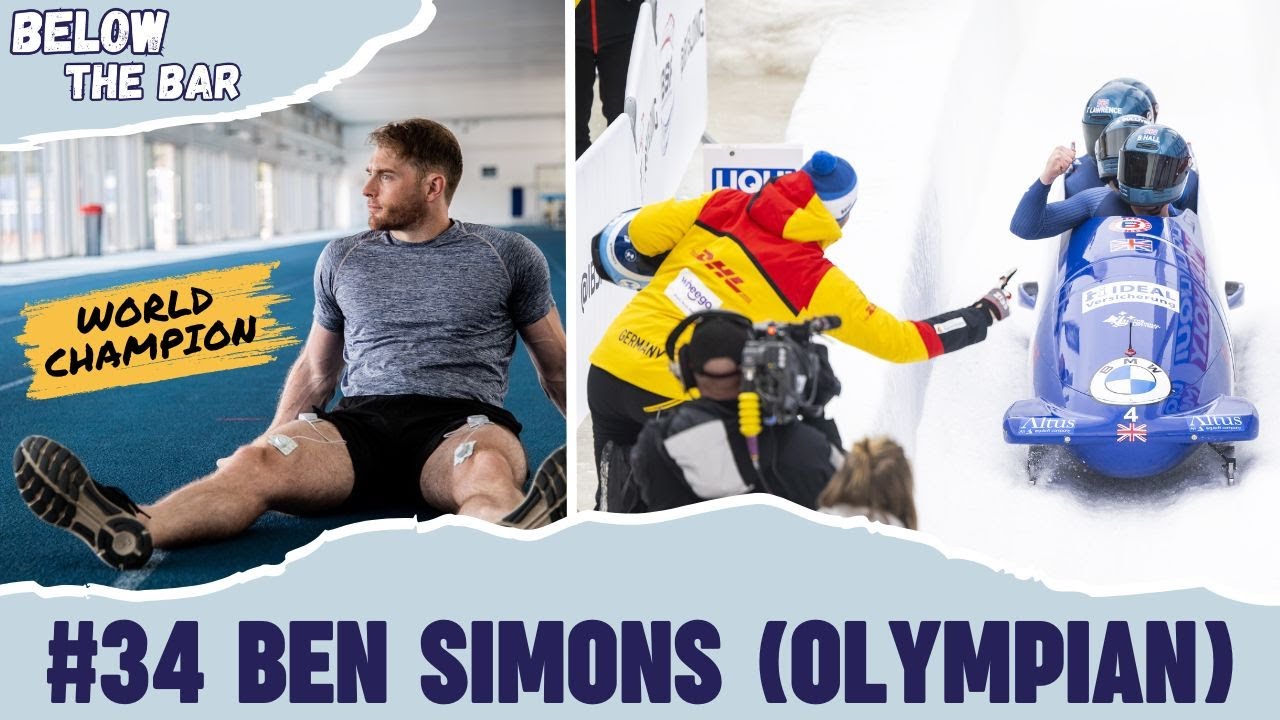 Ben Simons - 2x Olympian & Bobsleigh World Cup Winner - YouTube