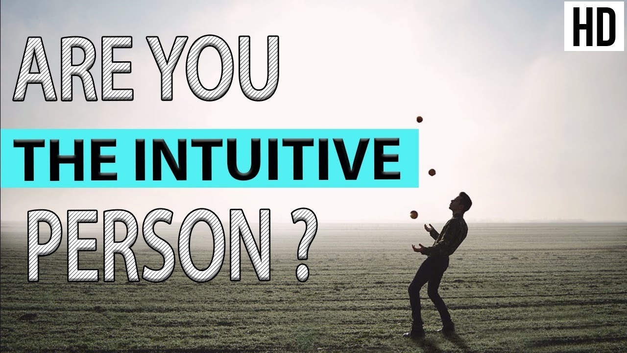 The Signs That Prove You Are Intuitive Person - YouTube