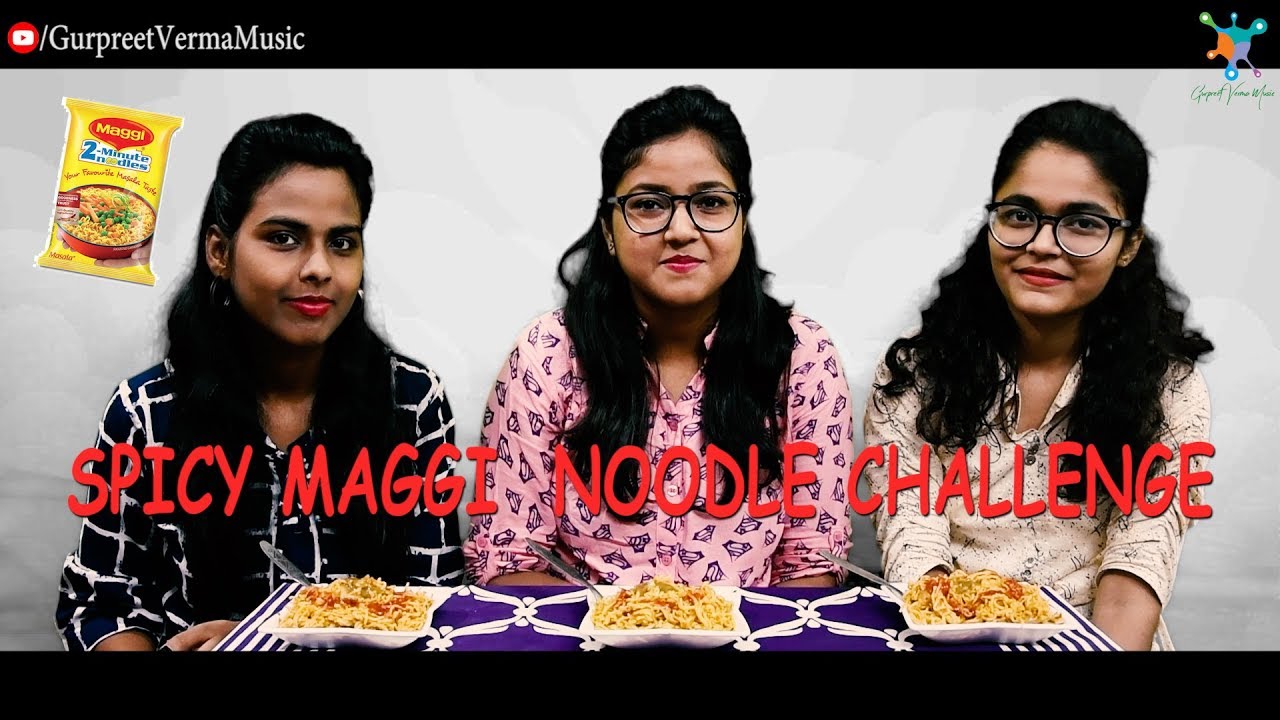 Spicy Maggi Eating Competition | Food Challenge #2 | Gurpreet Verma ...