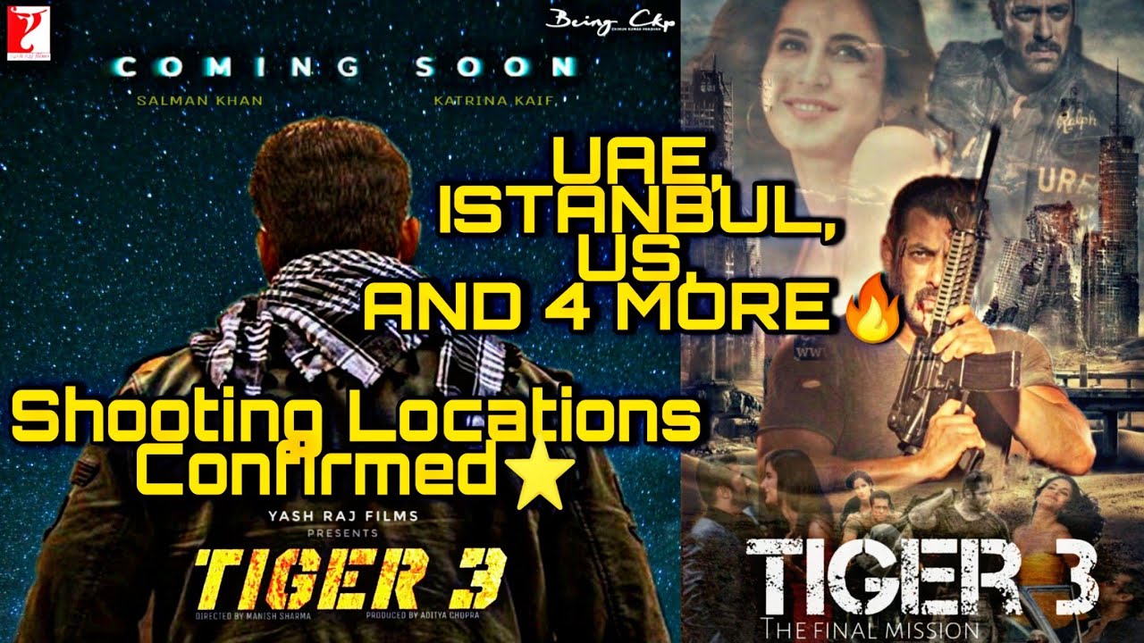 SALMAN KHAN'S TIGER 3 SHOOTING LOCATIONS CONFIRMED?? MEGA DOSE OF ...