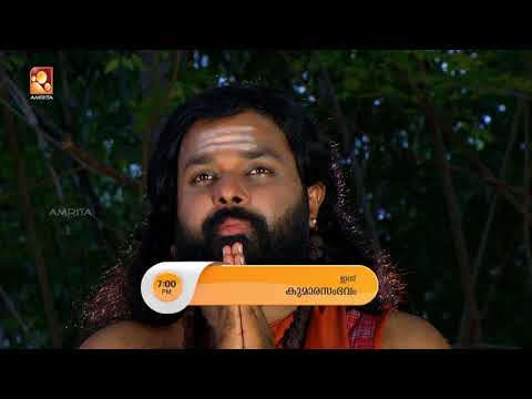 Kumarasambhavam | Today_29-05-2018 @ 7:00 PM | Amrita TV