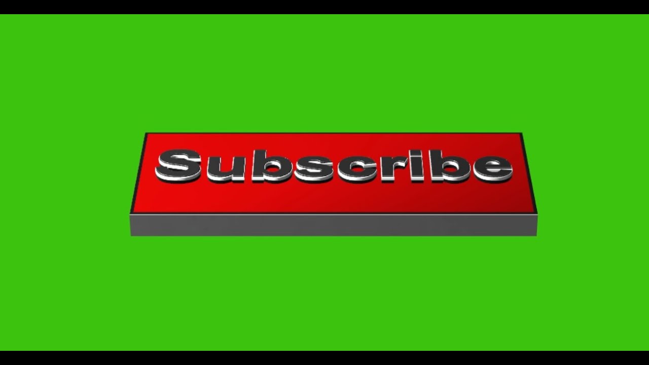 3D Subscribe Button Green Screen | No Copyright Animated Green Screen ...