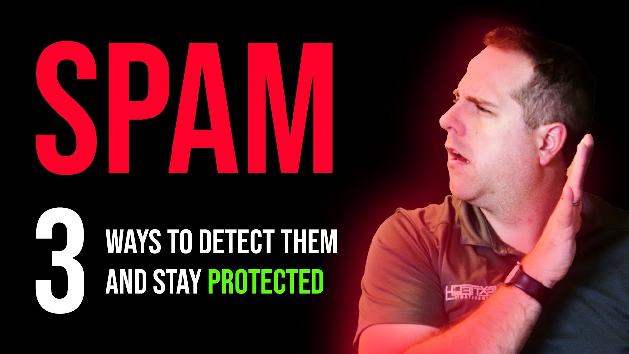 Don't fall for spam - Three ways to detect and protect against spam ...