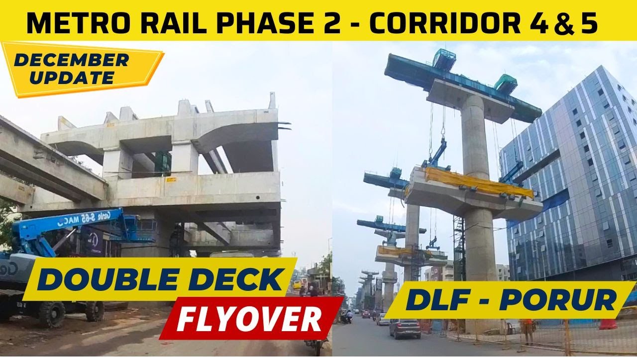 Chennai Metro Rail Corridor 4 & 5 | Double Deck Flyover Alandur ...