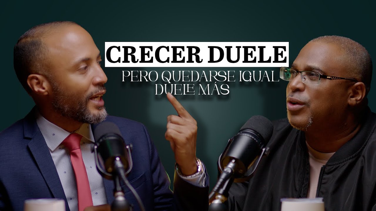 CRECER DUELE PERO QUEDARSE IGUAL DUELE MÁS-Trasciende Podcast - YouTube