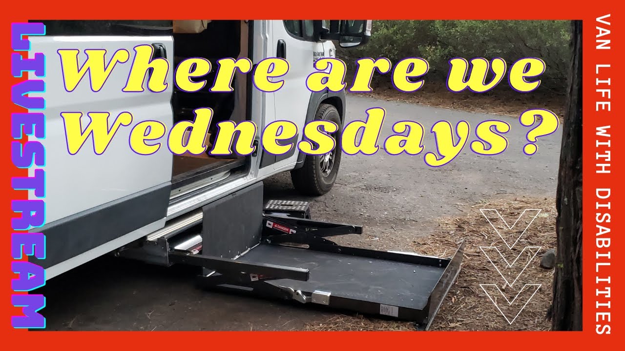 Disabled Van Life | Find Out Where We Are in our Wheelchair Accessible ...
