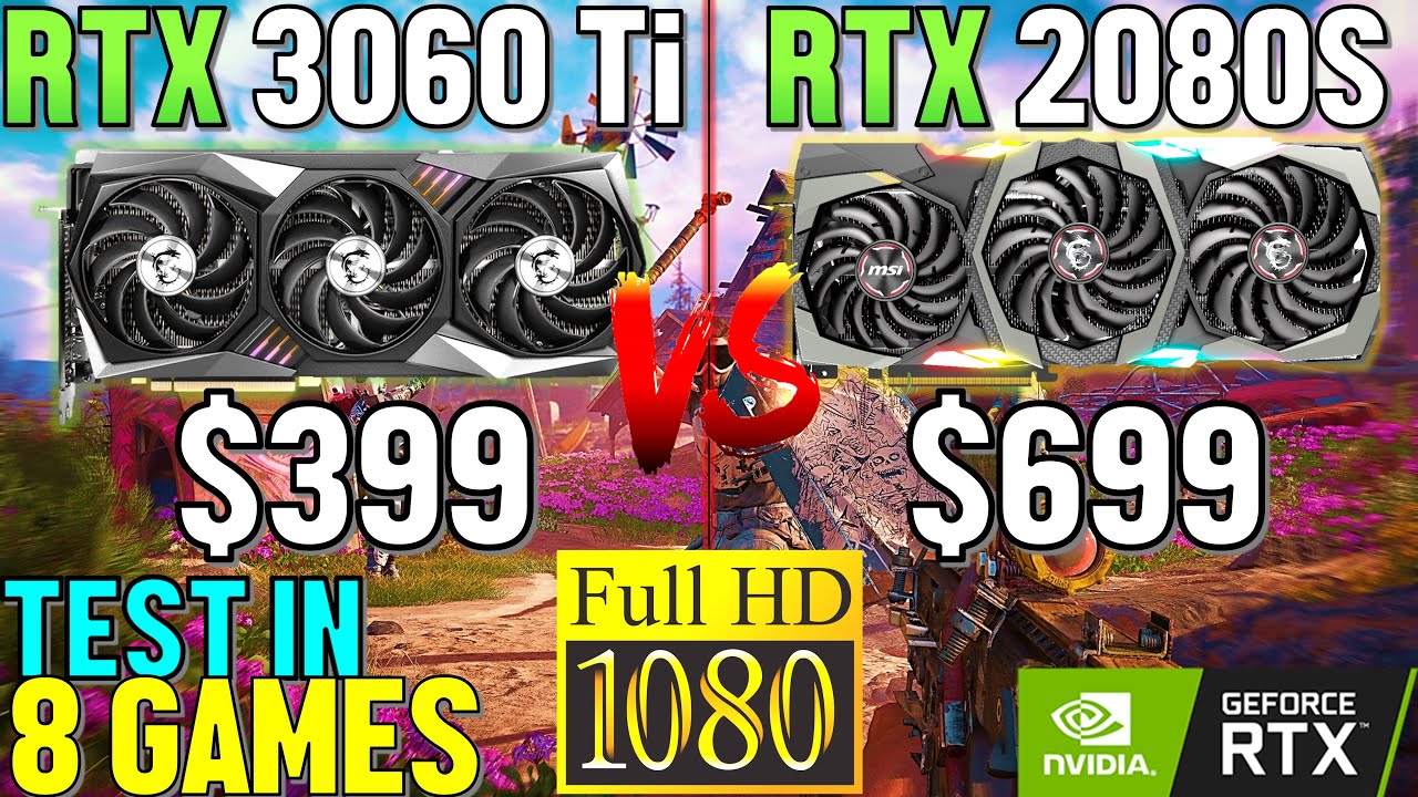 RTX 3060 Ti vs RTX 2080 Super Test in 8 Games 1080P Gaming Benchmarks ...