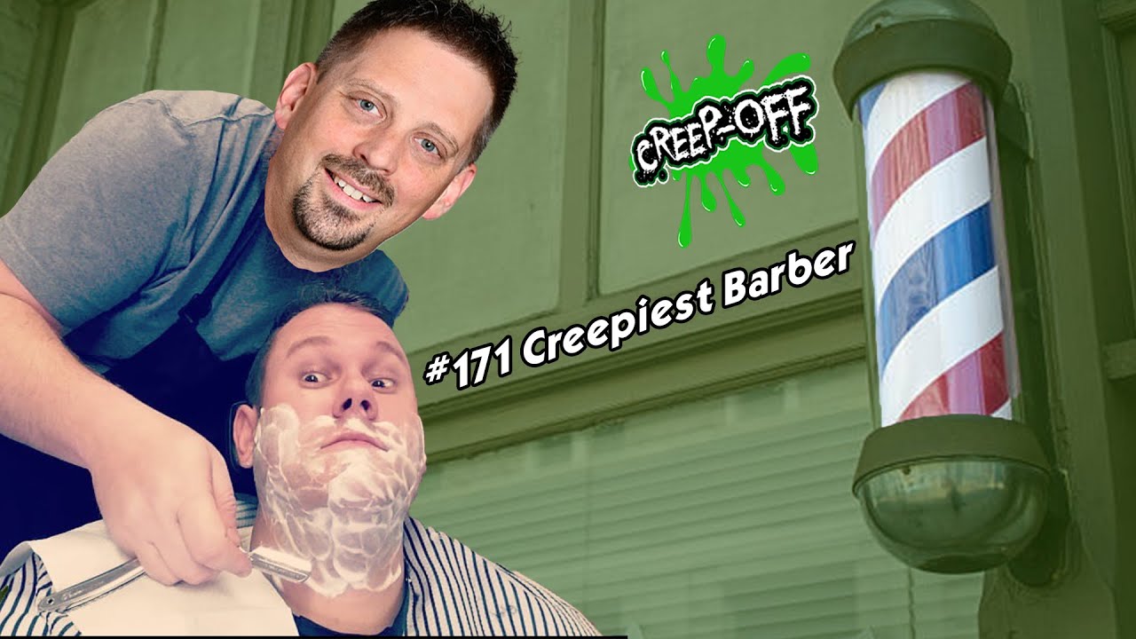 Episode #171 Creepiest Barber - YouTube
