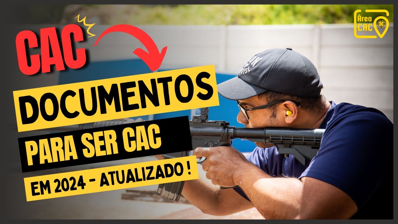 Documentos para ser CAC em 2024 - Atualizado - YouTube