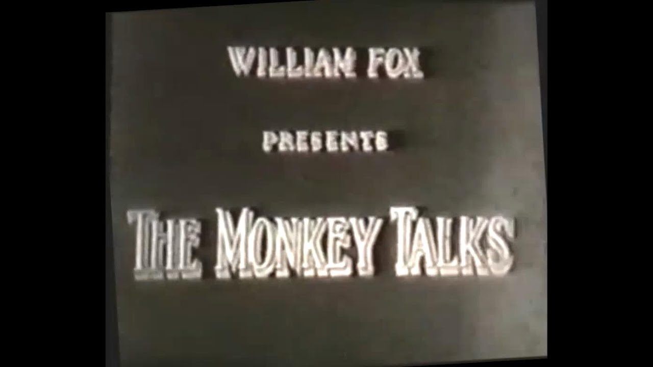 The Monkey Talks (1927) - YouTube