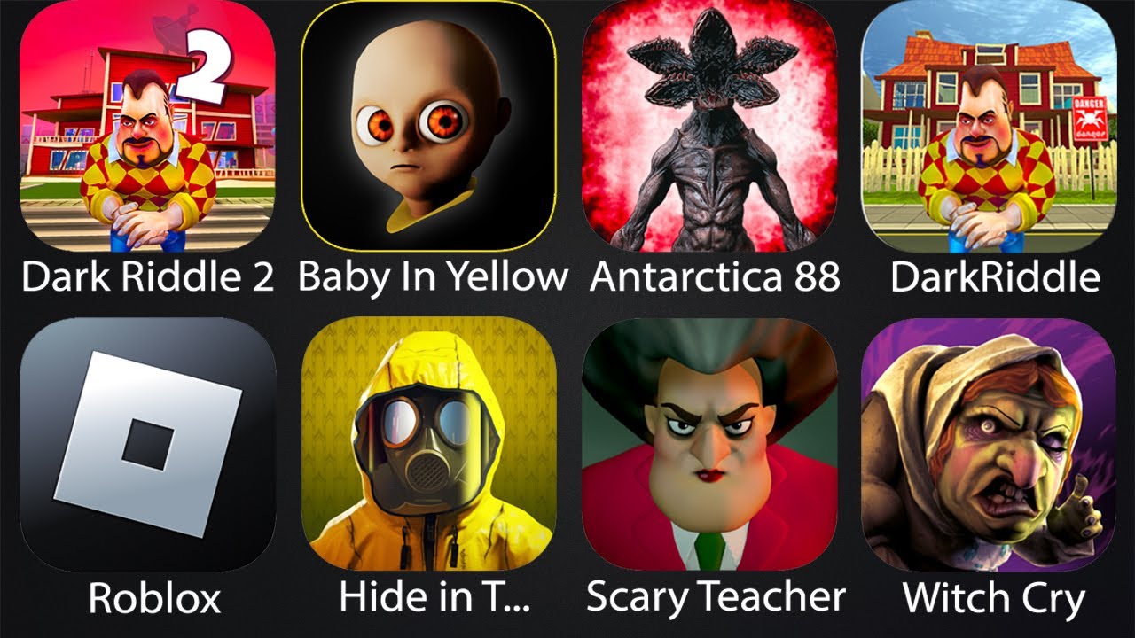 Scaredy Teacher,Baby In Yellow,Dark Riddle 2,Hide in The Backroom ...