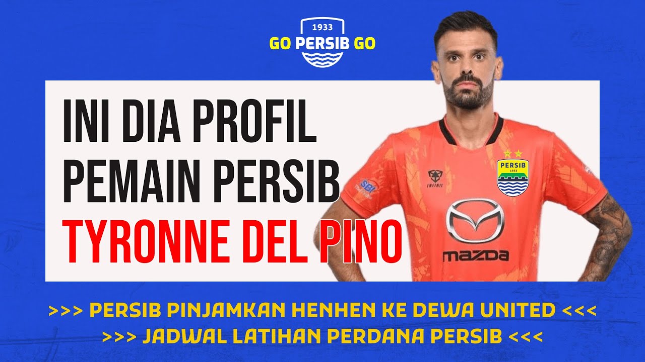 Profil Pemain Baru PERSIB Tyronne Del Pino | 3 Berita Terbaru PERSIB ...