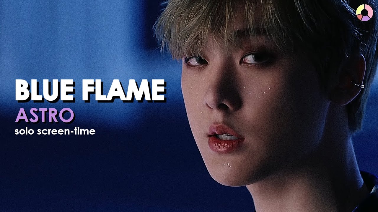 ASTRO 아스트로 - Blue Flame (Focus/Solo Screen-Time Ranking) - YouTube