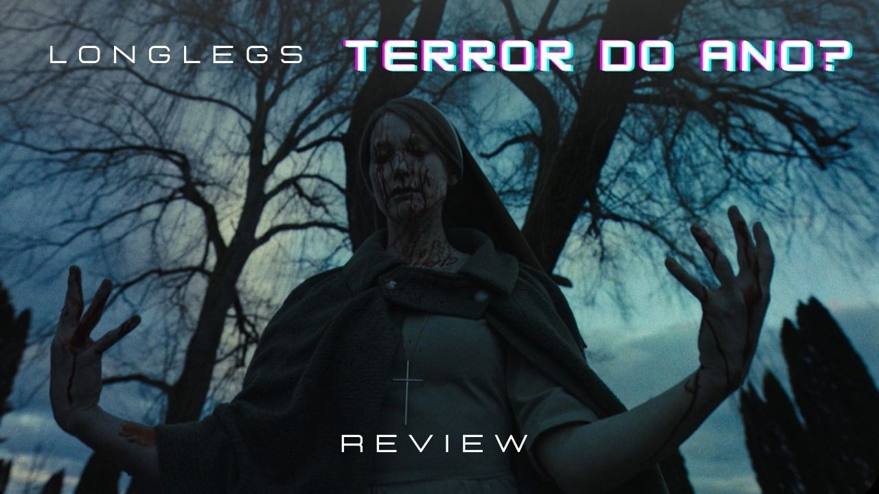 LONGLEGS - O FILME MAIS ASSUSTADOR DO ANO? | Review Completa do Filme e ...