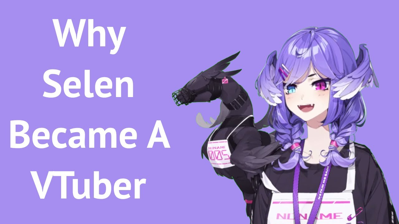 Why Selen Became a VTuber [Selen Tatsuki | Nijisanji EN] - YouTube