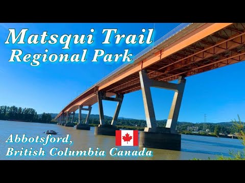 Matsqui Regional Park | Abbotsford, SuperNatural BC Canada - YouTube