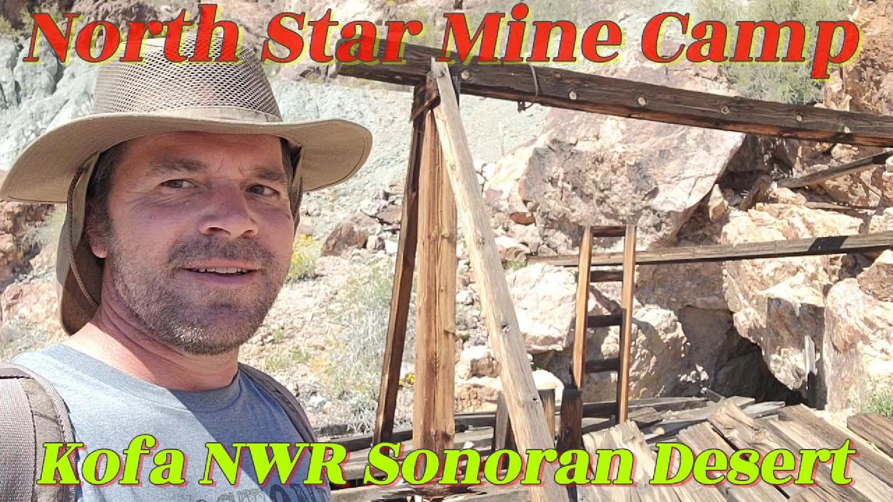 North Star Mine and Cabin in the Sonoran Desert of Kofa NWR - YouTube