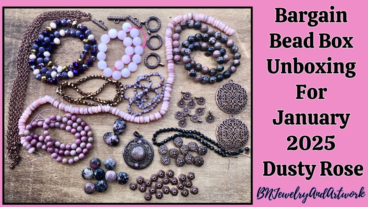 Bargain Bead Box Dusty Rose Unboxing For January 2025! #jewelry #necklace #earrings #beads - YouTube