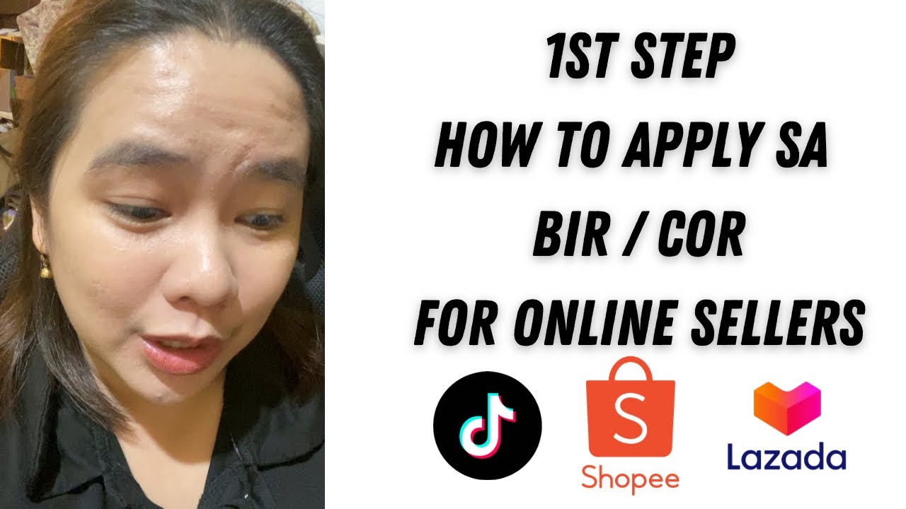 HOW TO APPLY YOUR BUSINESS SA BIR (COR) AS ONLINE SELLER? SHOPEE ...
