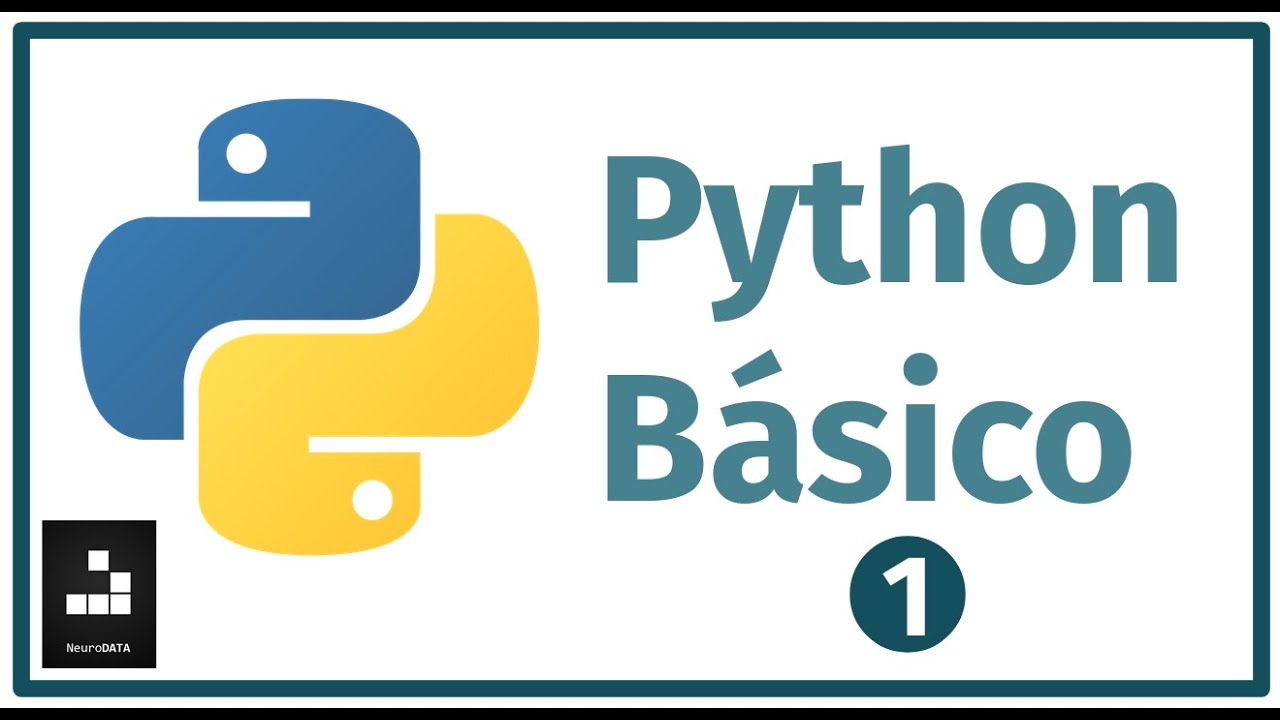 Tutorial de Python Básico 2021 - Parte 1 - Introducción - YouTube
