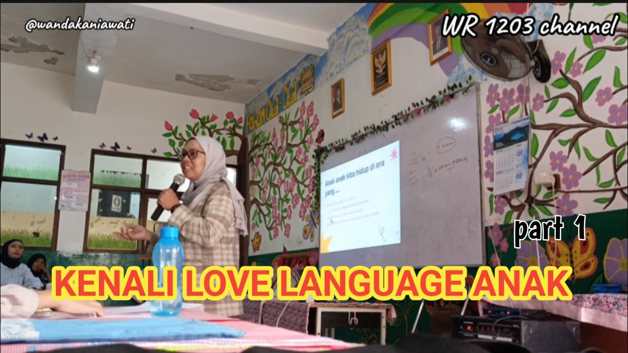MENGENAL LOVE LANGUAGE KEBUTUHAN BAHASA CINTA ANAK (PART 1). parenting ...